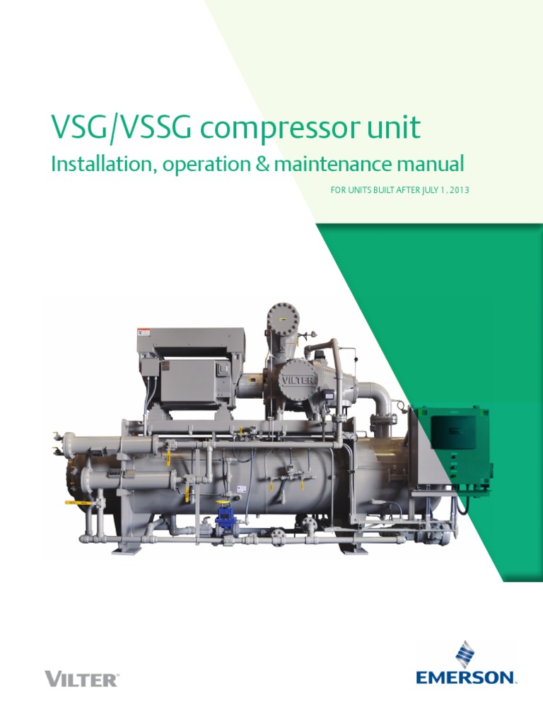 Vilter VSG VSSG Compressor Unit Manual Units Built After July 1 2013 ...