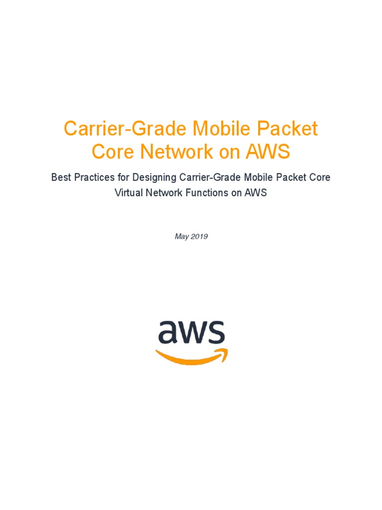 Carrier Grade Mobile Packet Core Network On AWS 1561987995 | PDF ...