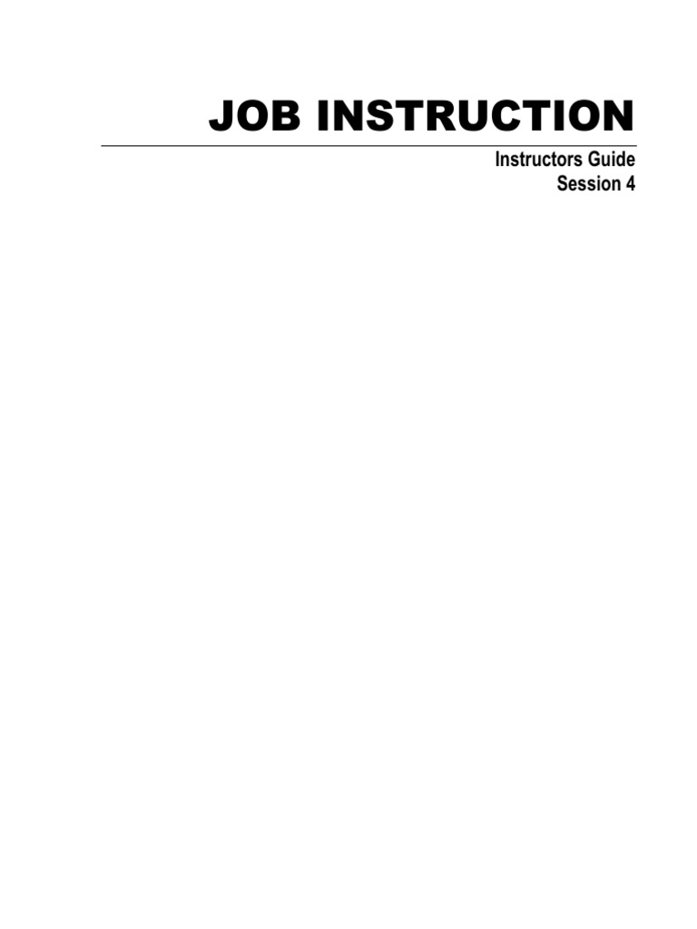 Job Instruction: Instructors Guide Session 4 | PDF | Reading ...