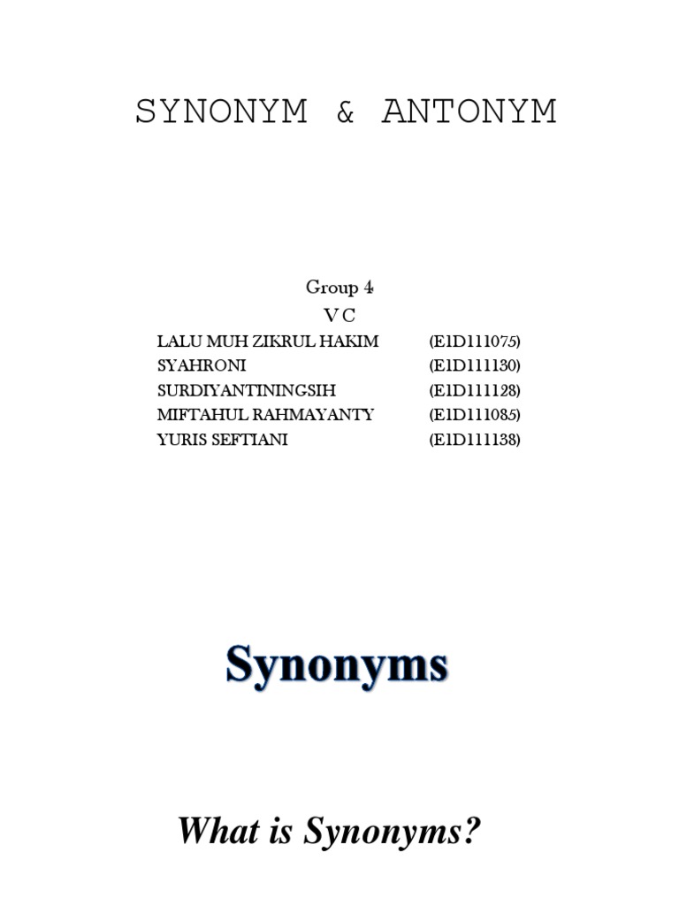 SYNONYM & ANTONYM - Group 4 | PDF | Language Mechanics | Semantic Units