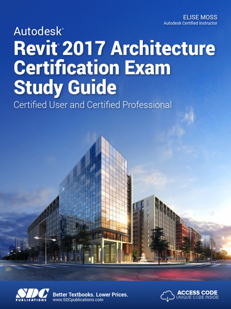 Revit 2017 - Arch Certificaton Exam Guide PDF | PDF | Autodesk Revit ...