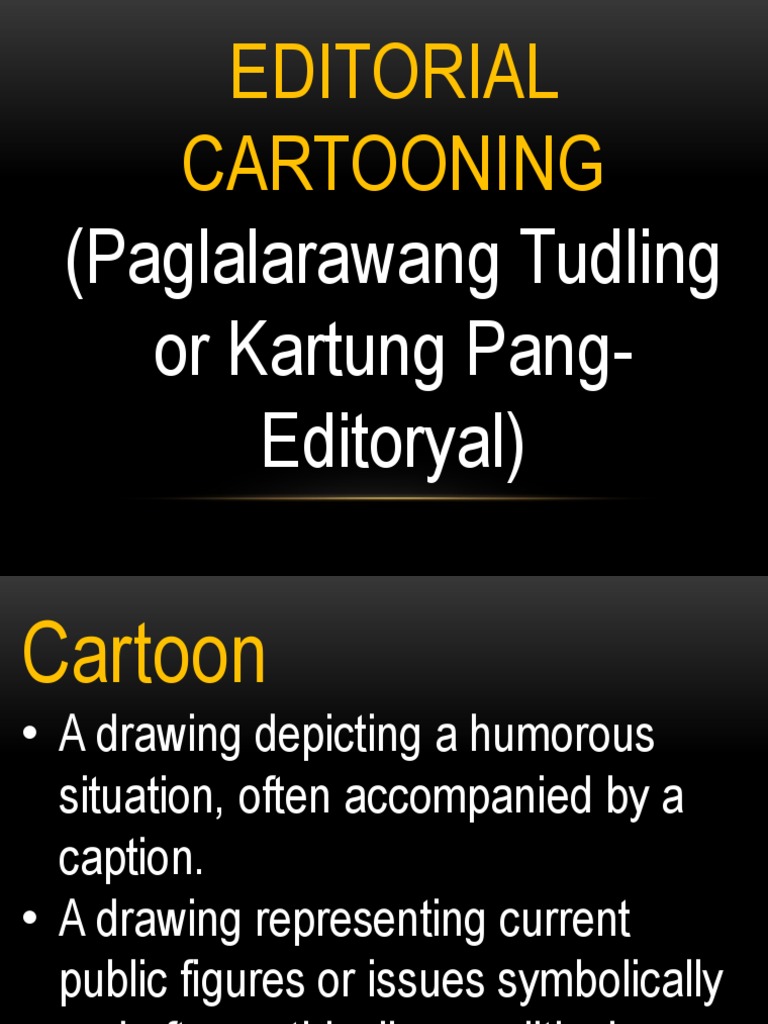 Editorial Cartooning: (Paglalarawang Tudling or Kartung Pang-Editoryal ...