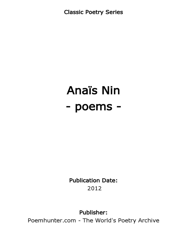 Anaïs Nin - Poems - : Classic Poetry Series | PDF | Anaïs Nin
