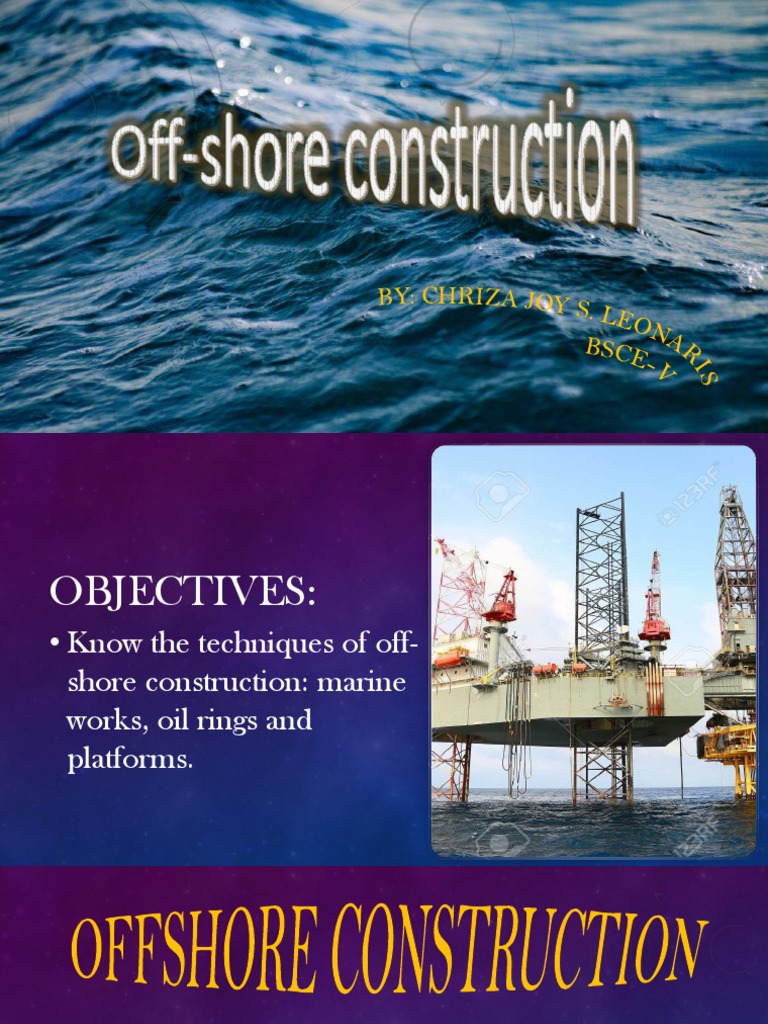 Offshore Construction Techniques Overview | PDF | Offshore Drilling ...