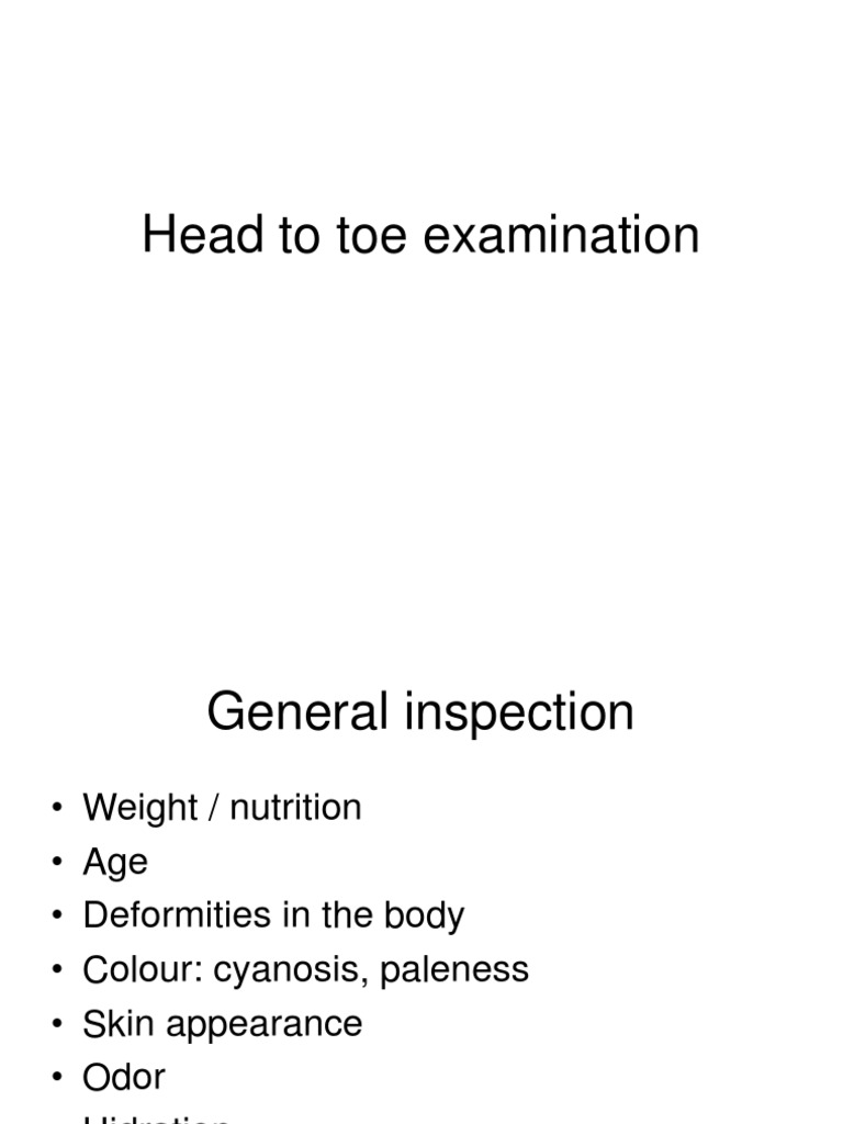 Head To Toe Examination | PDF