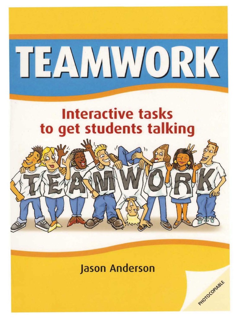 Teamwork Interactive Tasks To Get Students Talking | PDF