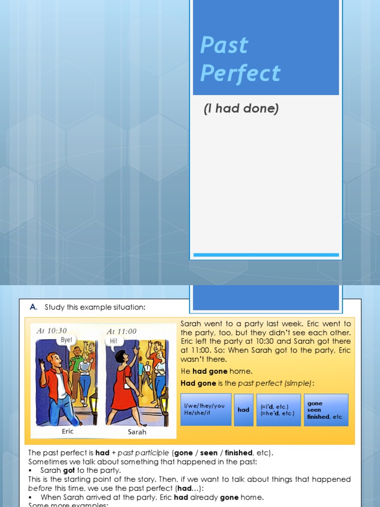 Unit 14 Past Perfect (I Had Done) | PDF