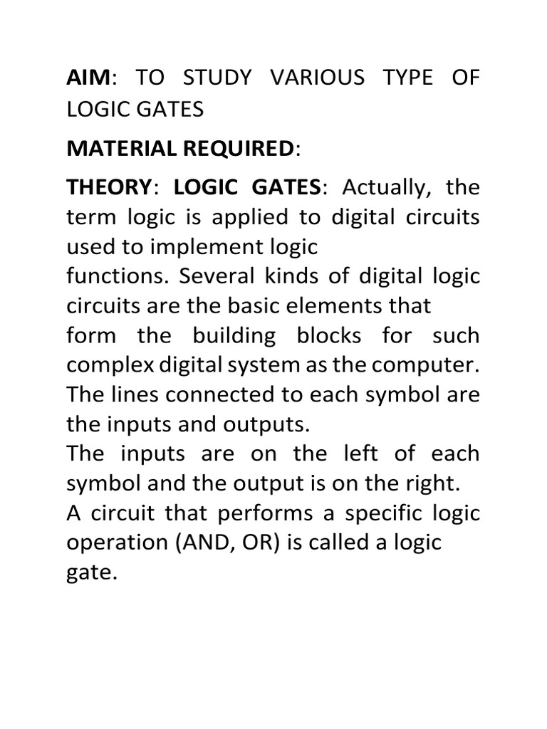 Aim: To Study Various Type of Material Required: THEORY: LOGIC GATES ...