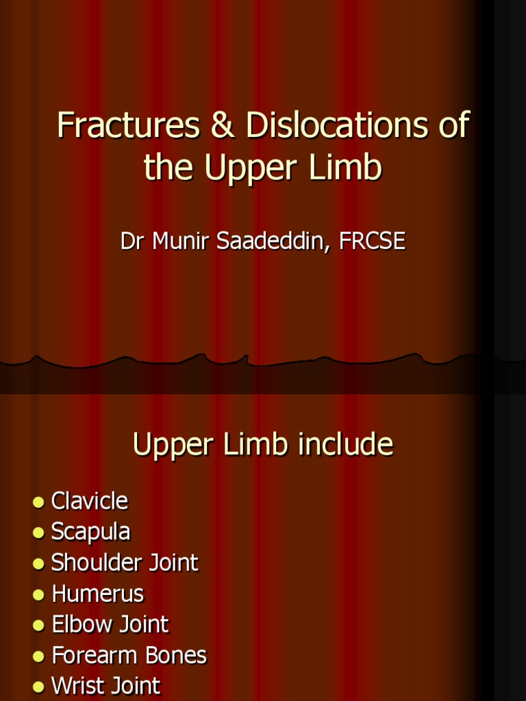 Upper Limb Fractures and Dislocations | PDF | Shoulder | Elbow