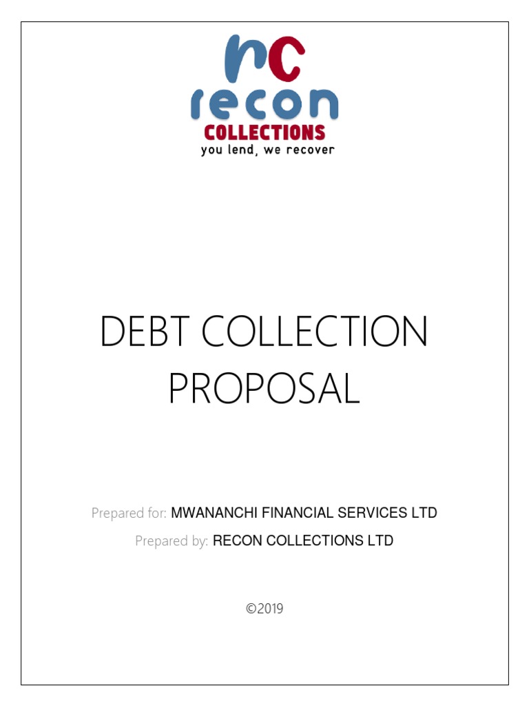 Debt Collection Proposal: Prepared For: Prepared by | PDF | Debtor | Debt