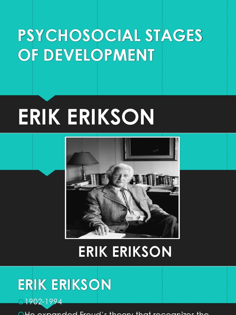 Erikson's Psychosocial Development Stages | PDF | Social Psychology ...