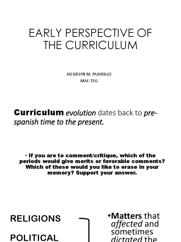 EARLY PERSPECTIVE OF THE CURRICULUM Report | PDF