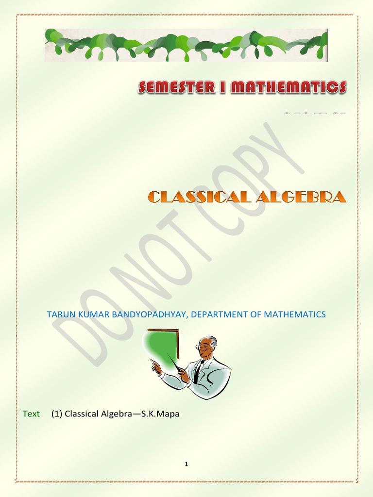Tarun Kumar Bandyopadhyay, Department of Mathematics: (1) Classical Algebra-S.K.Mapa | PDF ...