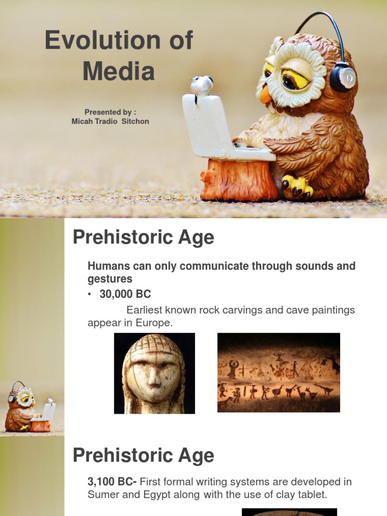 The Evolution of Media: From Cave Paintings to the Digital Age | PDF ...