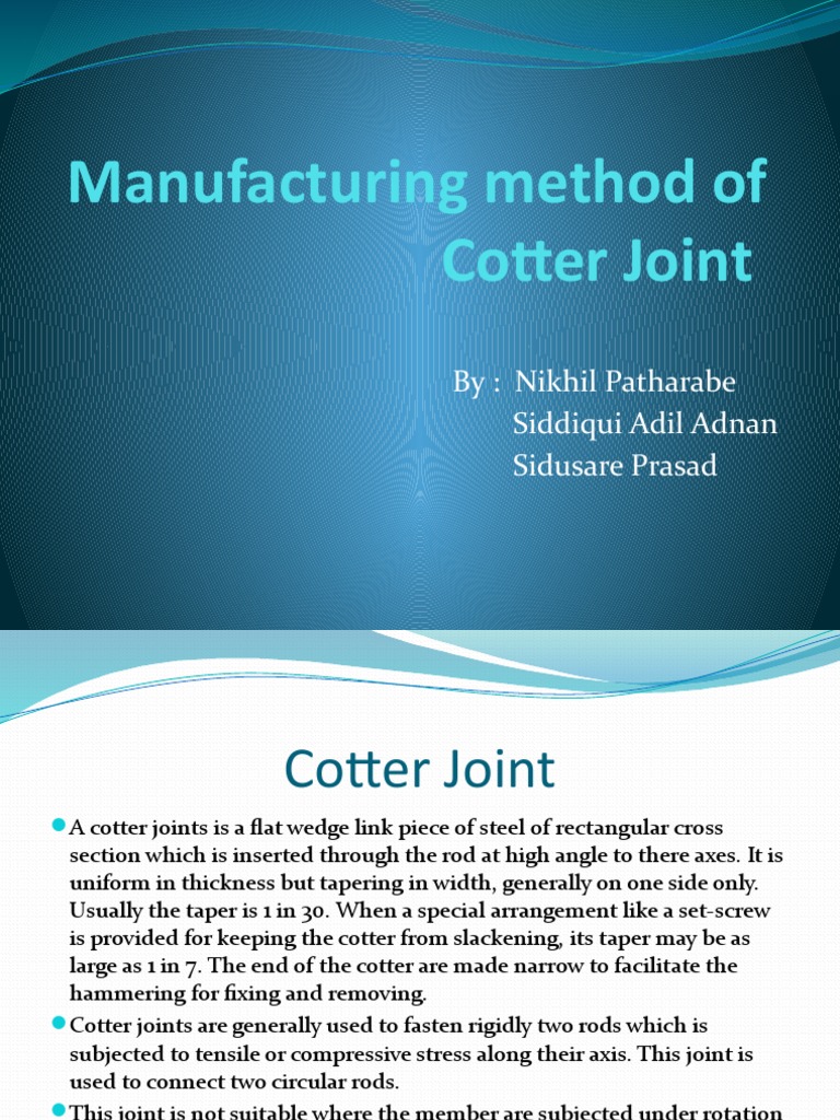 Manufacturing Method of Cotter Joint | PDF | Forging | Steam Engine