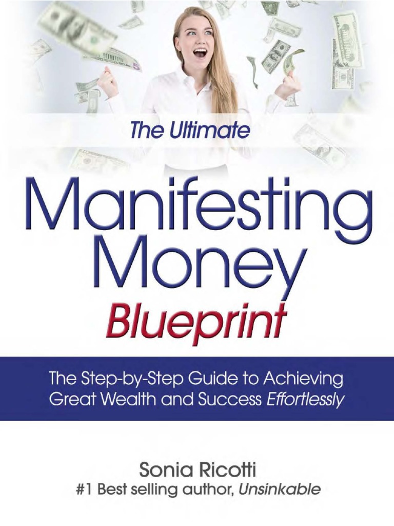 The Ultimate Manifesting Money Blueprint by Sonia Ricotti (2018) PDF ...