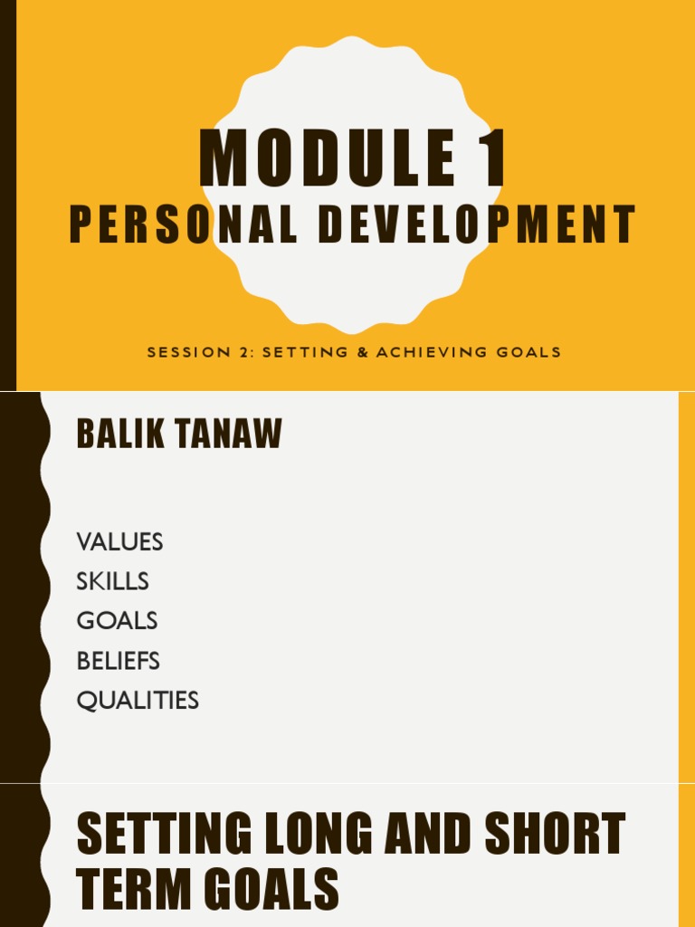 Personal Development: Session 2: Setting & Achieving Goals | PDF
