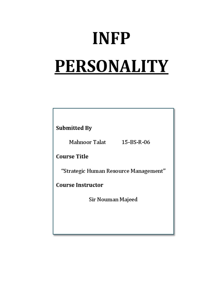 Infp Personality: Submitted by | PDF | Personality Type | Idealism