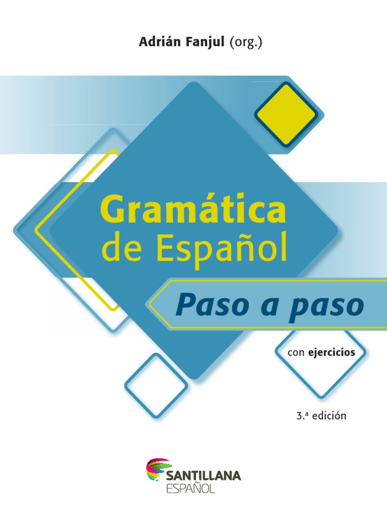 Gramatica de Espanhol Paso A Paso PDF | PDF | Verbo | Género gramatical