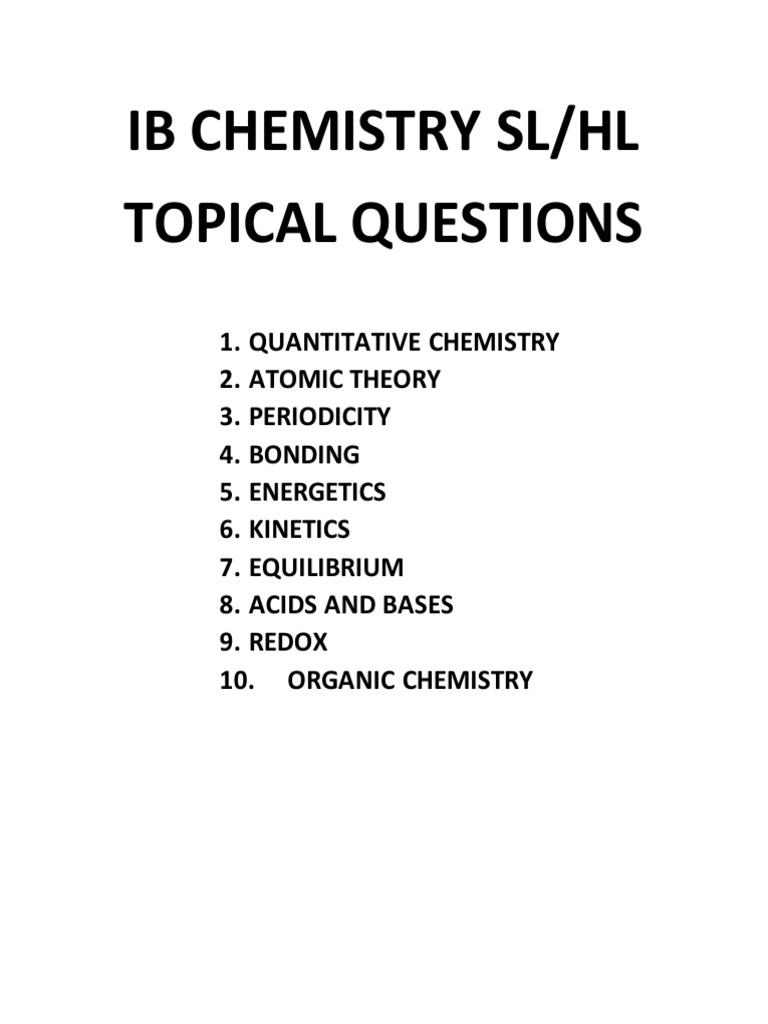 IB Chemistry SL/HL Topical Questions | PDF | Mole (Unit) | Sodium Hydroxide
