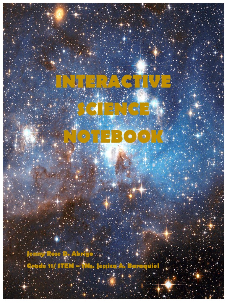 Interactive Science Notebook: Jenny Rose D. Abrigo Grade 11/ STEM - 1Ms ...