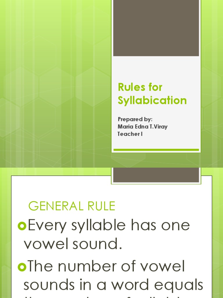 Rules For Syllabication | PDF | Syllable | Consonant