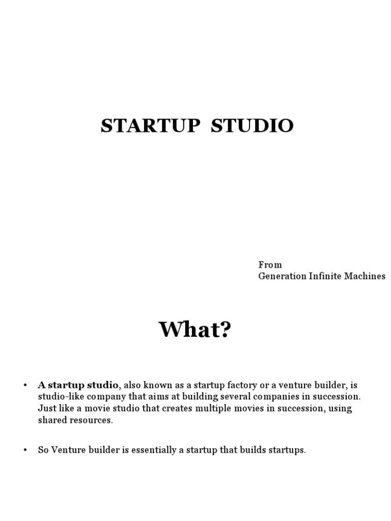 Startup Studio | PDF | Startup Company | Small Business & Entrepreneurs