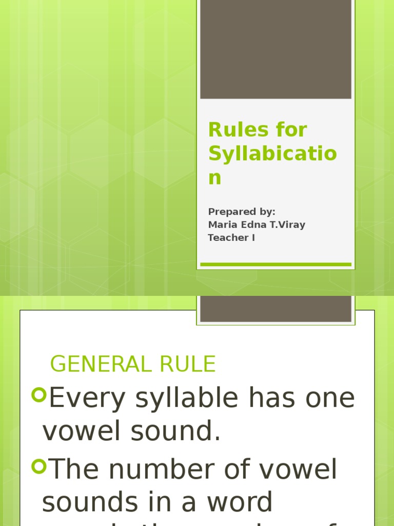 Rules For Syllabication | PDF | Syllable | Consonant