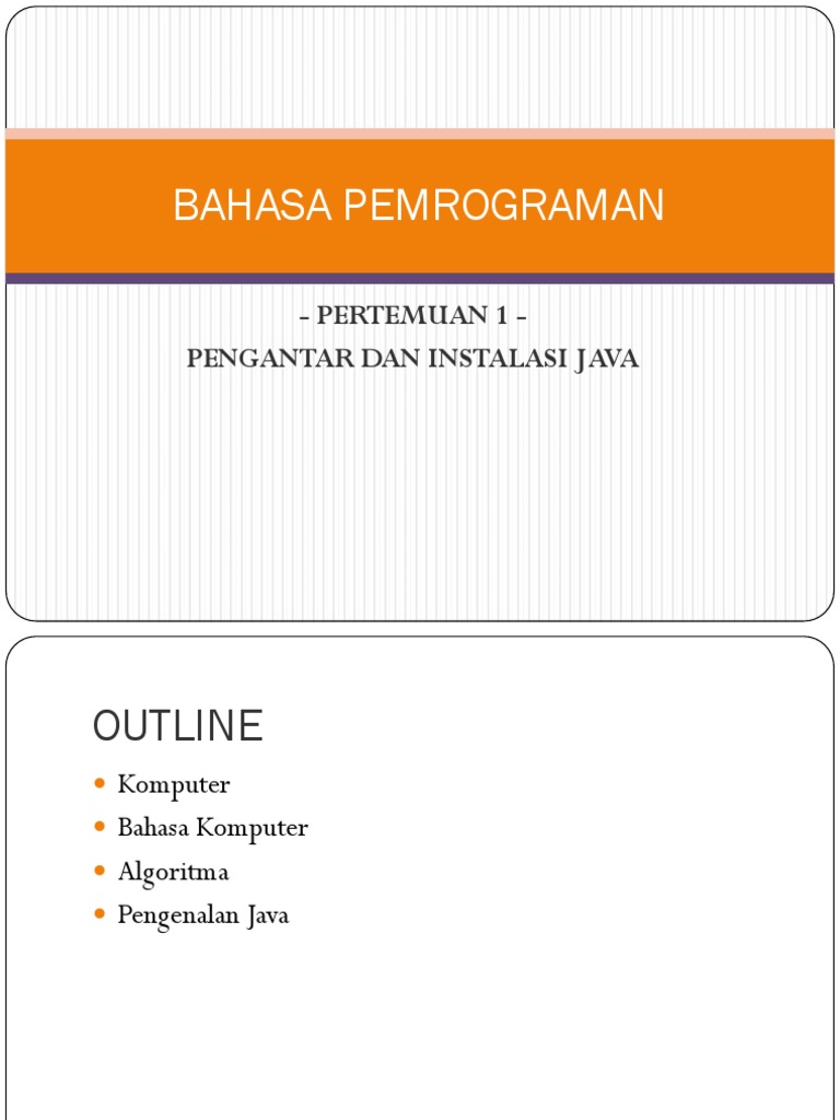 Bahasa Pemrograman: - Pertemuan 1 - Pengantar Dan Instalasi Java | PDF ...