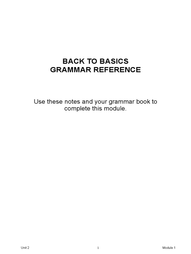 Unit 1 Back To Basics Grammar | PDF | Adverb | Adjective