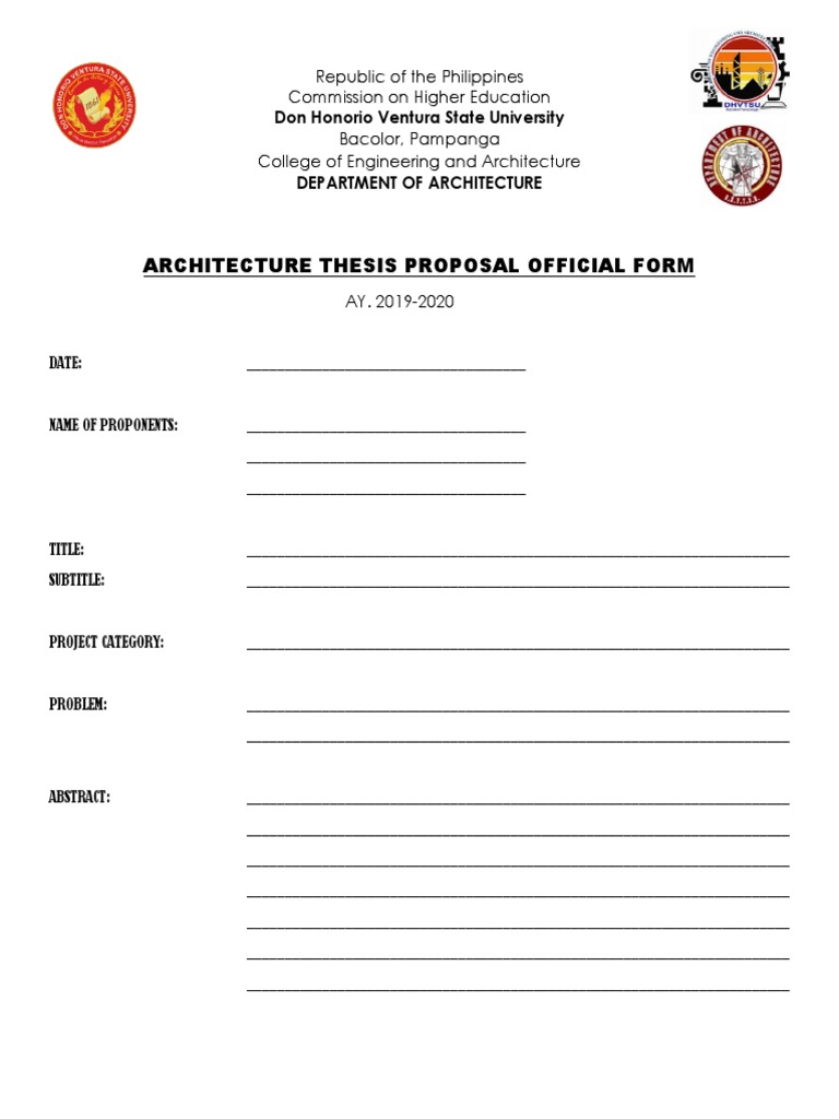 Architecture Thesis Proposal Official Form: Don Honorio Ventura State ...