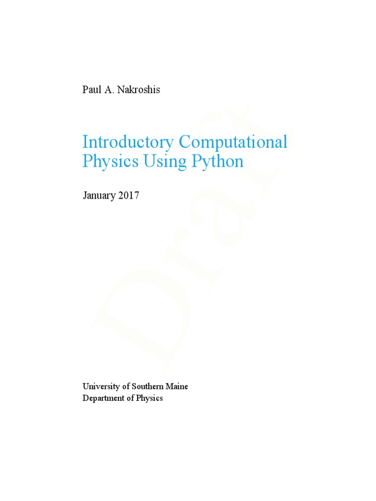 Draft Introductory Computational Physics Using Python Pdf Physics Computer Programming