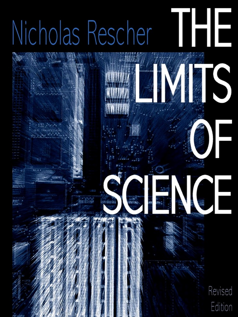 The Limits of Science | PDF | Question | Science