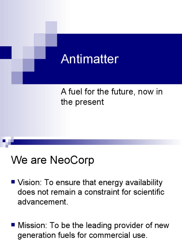 Antimatter: The Future of Clean Energy | PDF | Science & Mathematics ...