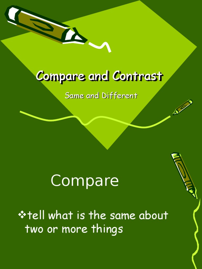 Compare and Contrast | PDF