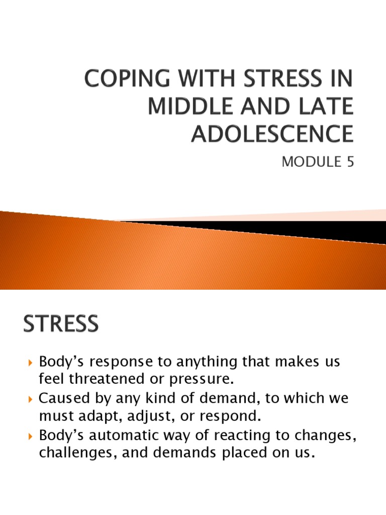 Module5coping With Stress In Middle And Late Adolescence Pdf Stress