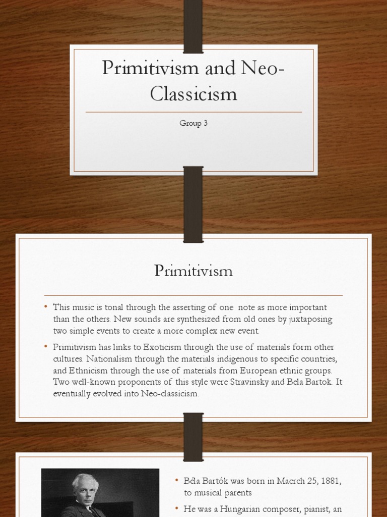 Primitivism and Neo-Classicism in Music | PDF | Classical Music ...