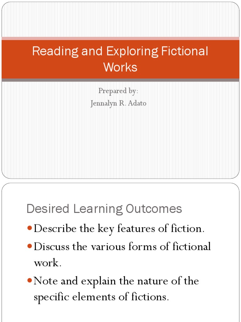 Reading and Exploring Fictional Works | PDF | Plot (Narrative) | Narrative