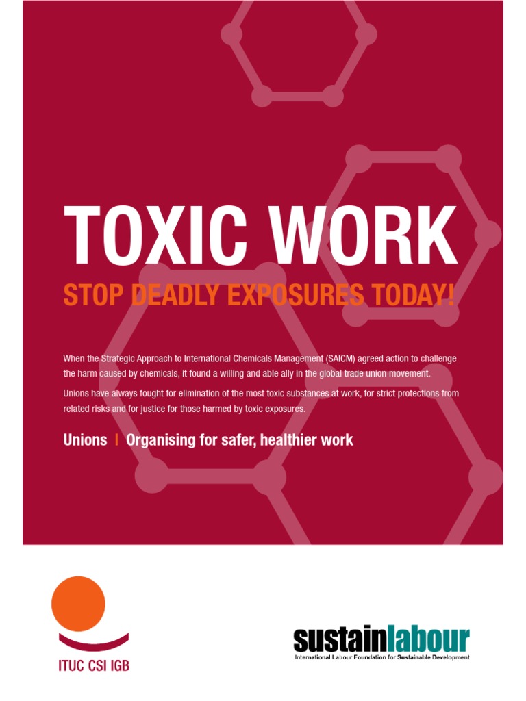 Toxic Work. Stop Deadly Exposures Today (Sustainlabour, 2015) | PDF ...