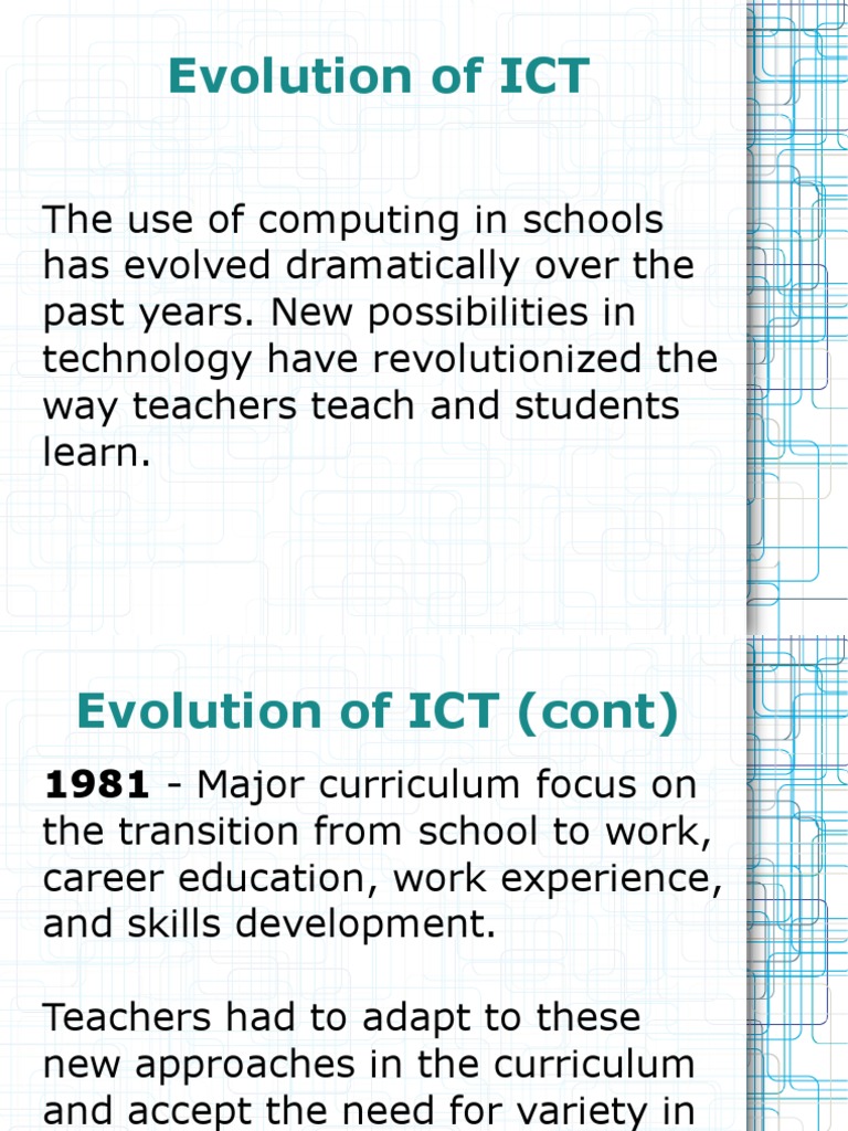 The Evolution of Information and Communication Technologies in ...