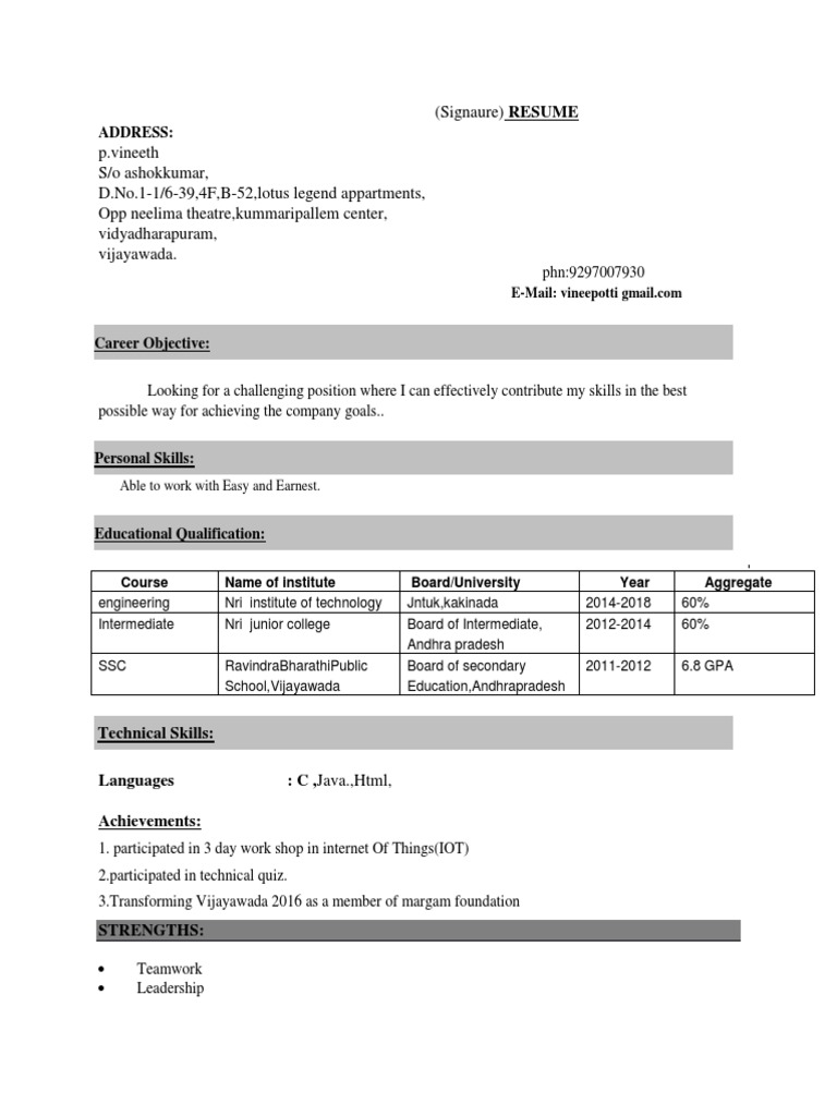 (Signaure) RESUME P.vineeth S/o Ashokkumar, D.No.1-1/6-39,4F, B-52 ... (Signaure) RESUME P.vineeth S/o Ashokkumar, D.No.1-1/6-39,4F, B-52 ...
