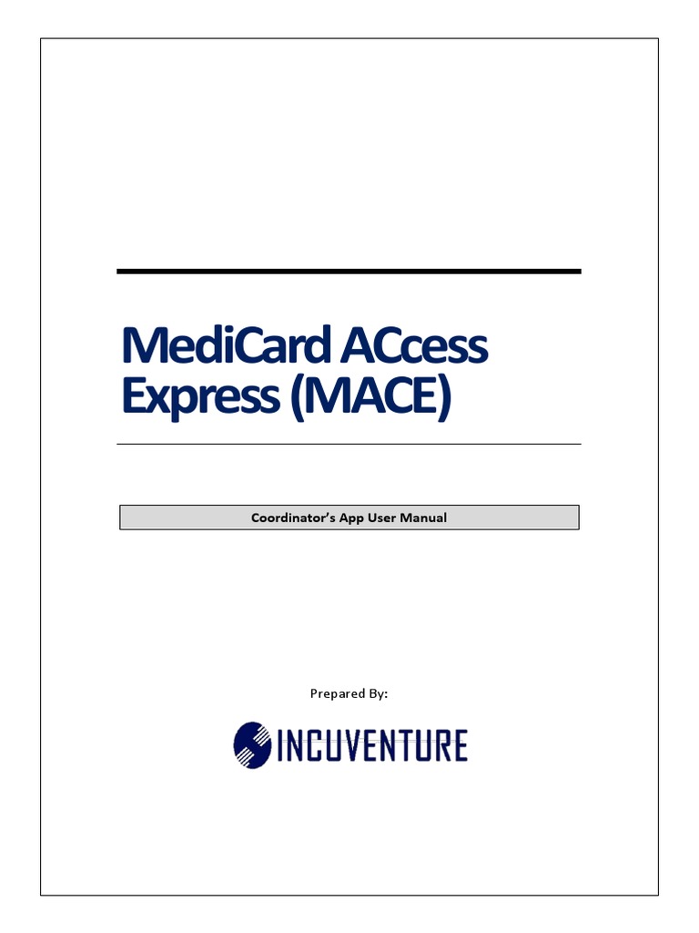 MediCard - MACE - Version 2 - User Manual - Coordinator - 10062017 - 1. ...