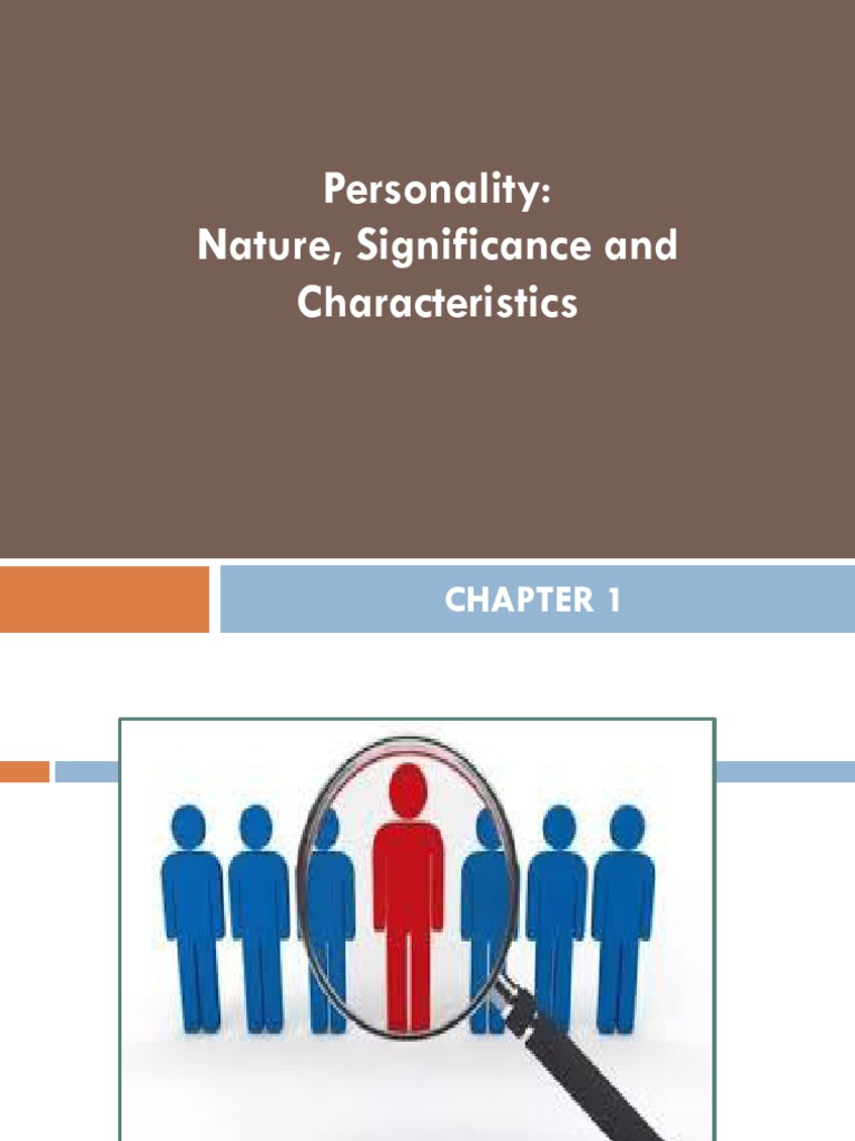 Chapter 1 - Personality Definition and Its Components With Assignment ...
