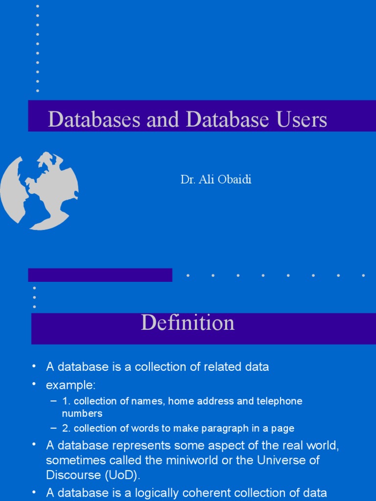 Databases and Database Users: Dr. Ali Obaidi | PDF | Databases | Data Model