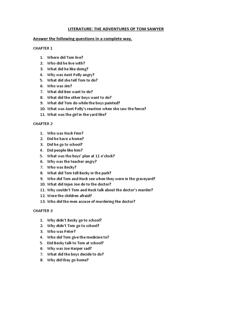 Literature: The Adventures of Tom Sawyer Answer The Following Questions ...