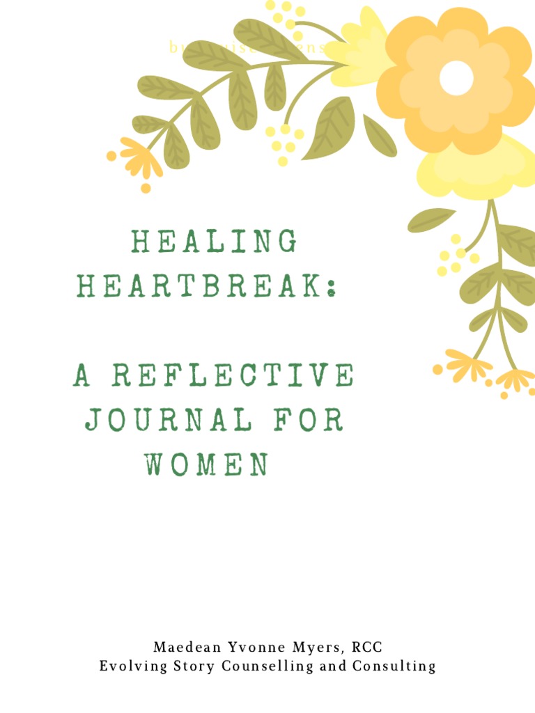 Healing Heartbreak: A Reflective Journal For Women | PDF | Senses | Anger