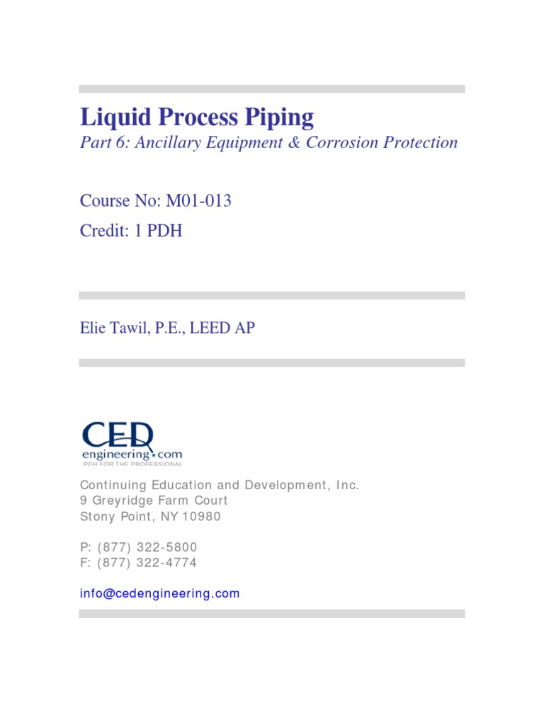 Liquid Process Piping - Part 6 Ancillary Equipment & Corrosion ...