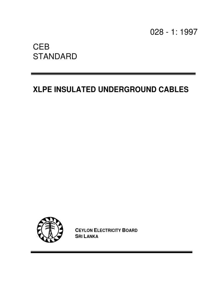028 - 1: 1997 CEB Standard: Xlpe Insulated Underground Cables | PDF ...
