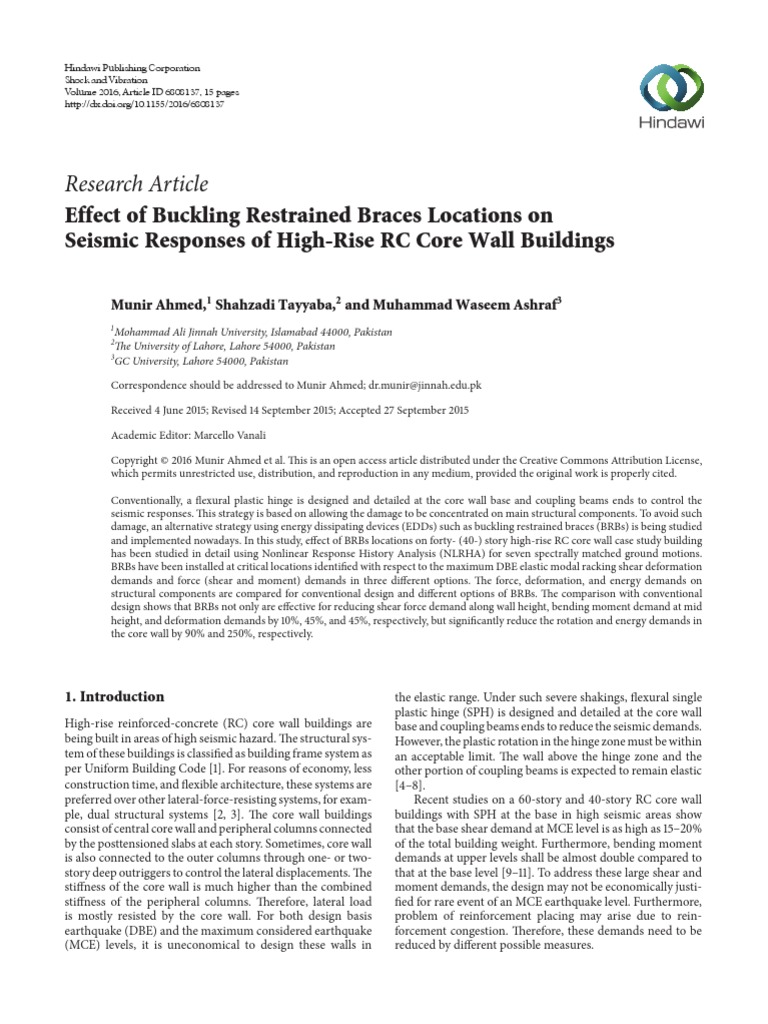 Research Article: Effect of Buckling Restrained Braces Locations On ...