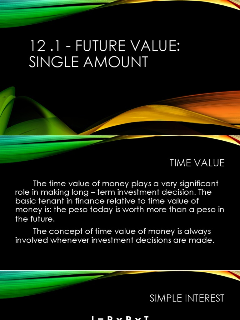 12 .1 - Future Value: Single Amount | PDF 12 .1 - Future Value: Single Amount | PDF